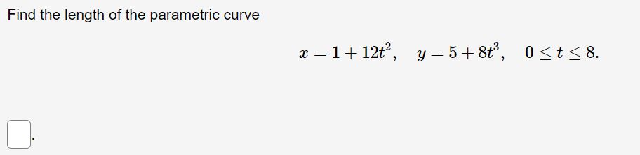 Solved Find the length of the parametric | Chegg.com