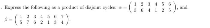 Solved Express the following as a product of disjoint | Chegg.com