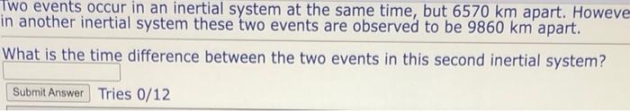 Solved Two events occur in an inertial system at the same | Chegg.com