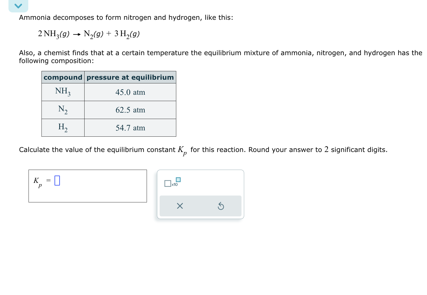 Solved Ammonia decomposes to form nitrogen and hydrogen, | Chegg.com