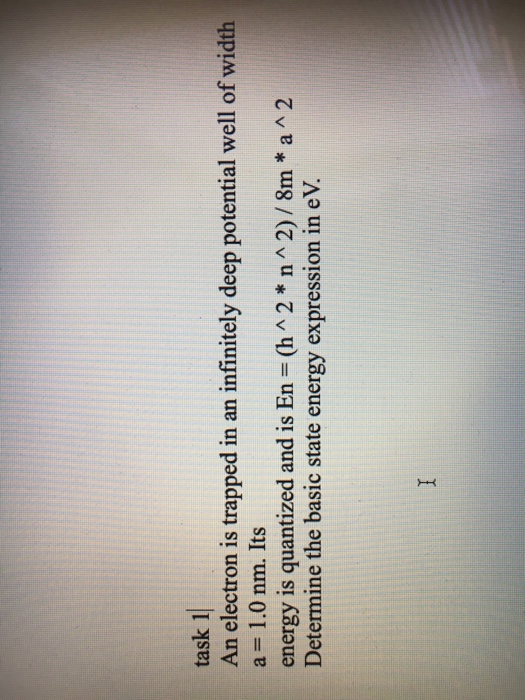 Solved Task 1 An Electron Is Trapped In An Infinitely Deep