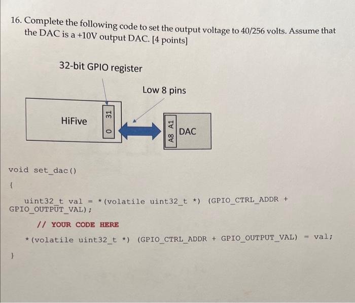 Solved 16. Complete the following code to set the output | Chegg.com