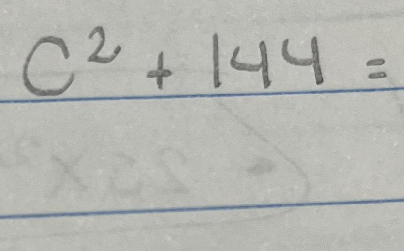 Solved c2+144= | Chegg.com