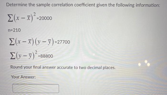 Solved Determine The Sample Correlation Coefficient Given