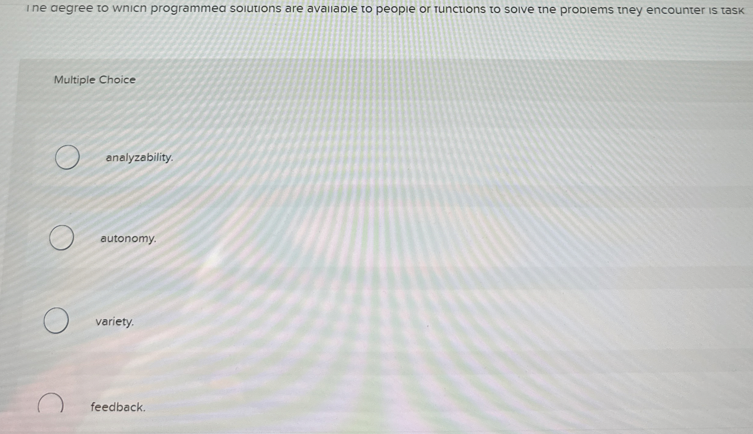 Solved I ne degree to which programmed solutions are | Chegg.com