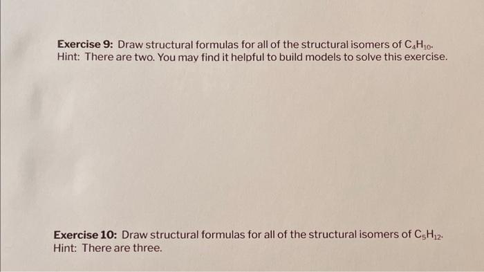 Solved Exercise 9: Draw structural formulas for all of the | Chegg.com