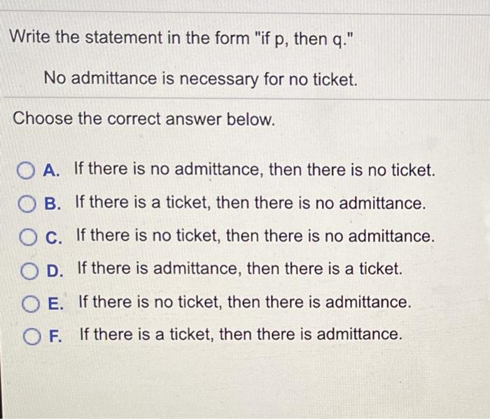 Solved Write the statement in the form "if p, then q." No | Chegg.com