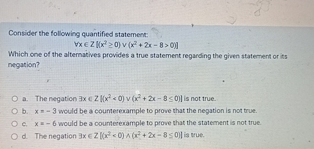 Solved Consider the following quantified statement: | Chegg.com