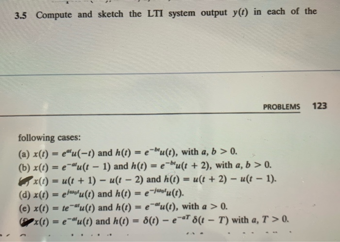 Solved 3.5 Compute and sketch the LTI system output y(t) in | Chegg.com