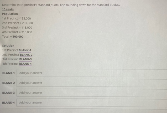Solved Determine each precinct's standard quota. Use | Chegg.com