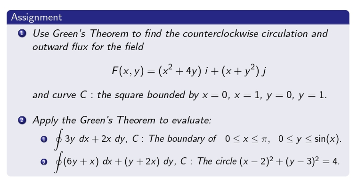 Solved Assignment(1) ﻿Use Green's Theorem to find the | Chegg.com