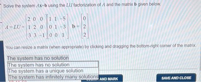 Solved Solve the system Ax=b using the LU factorization of A | Chegg.com