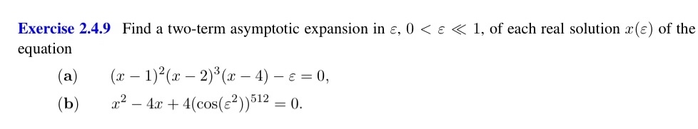 Solved Exercise 2.4.9 ﻿Find a two-term asymptotic expansion | Chegg.com