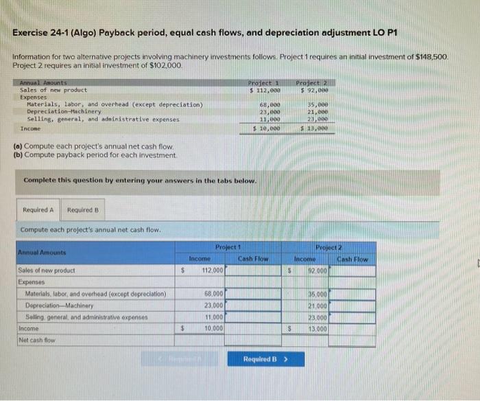 Solved Exercise 24-1 (Algo) Payback period, equal cash | Chegg.com