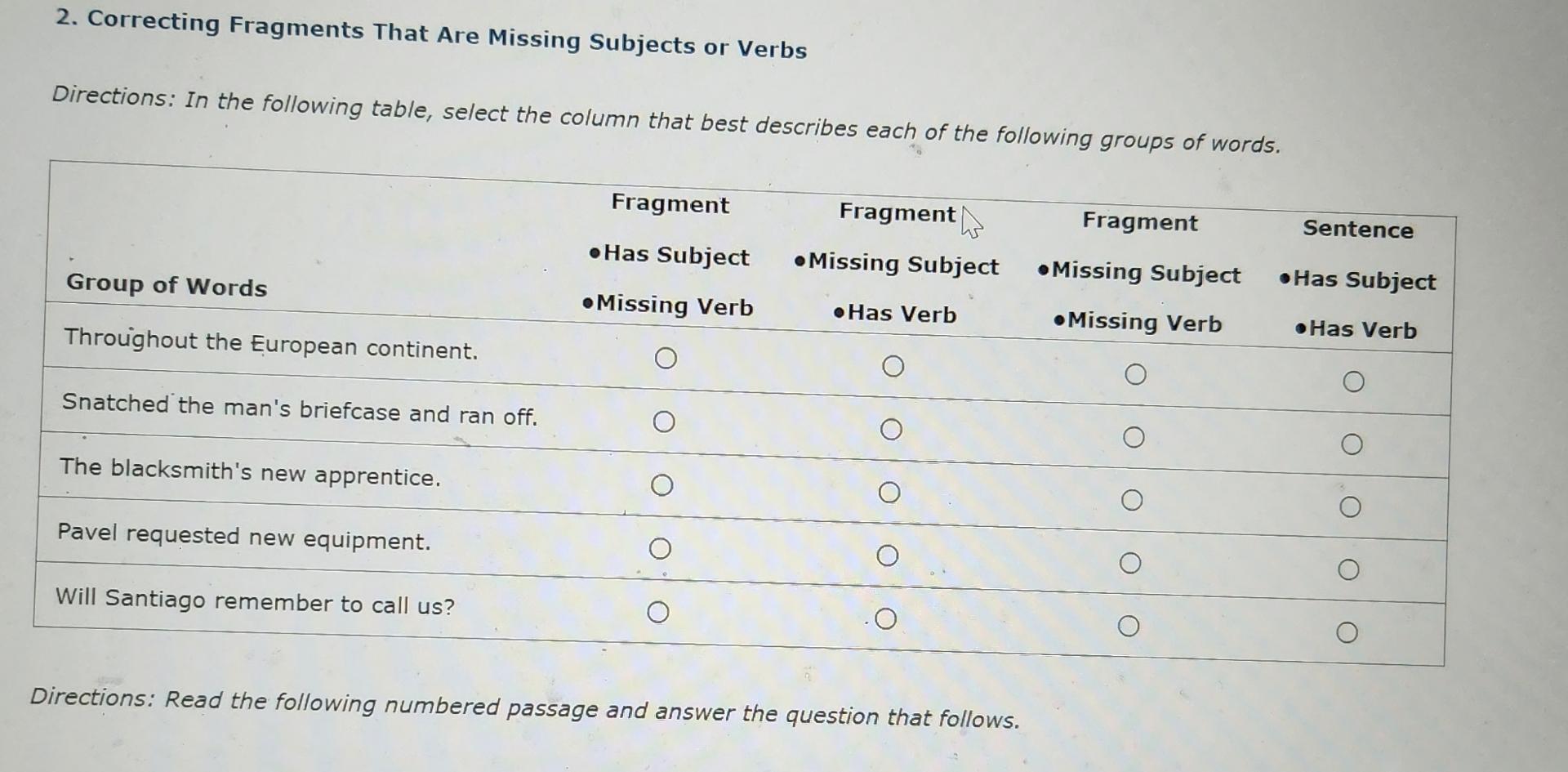 Solved Correcting Fragments That Are Missing Subjects or | Chegg.com