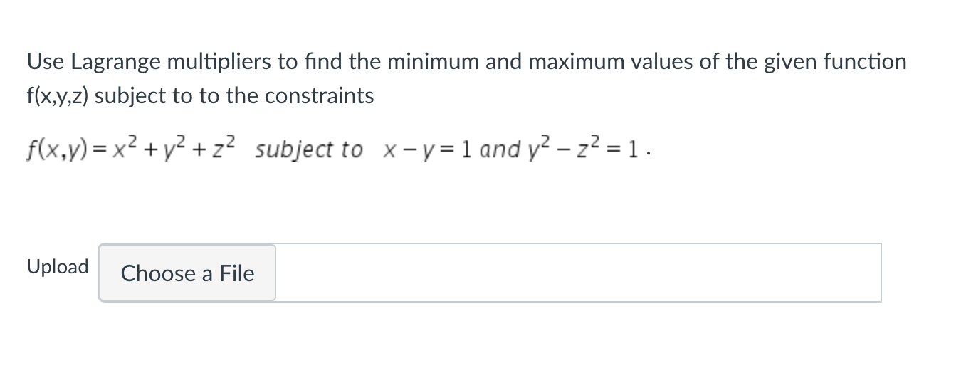 Solved Use Lagrange multipliers to find the minimum and | Chegg.com