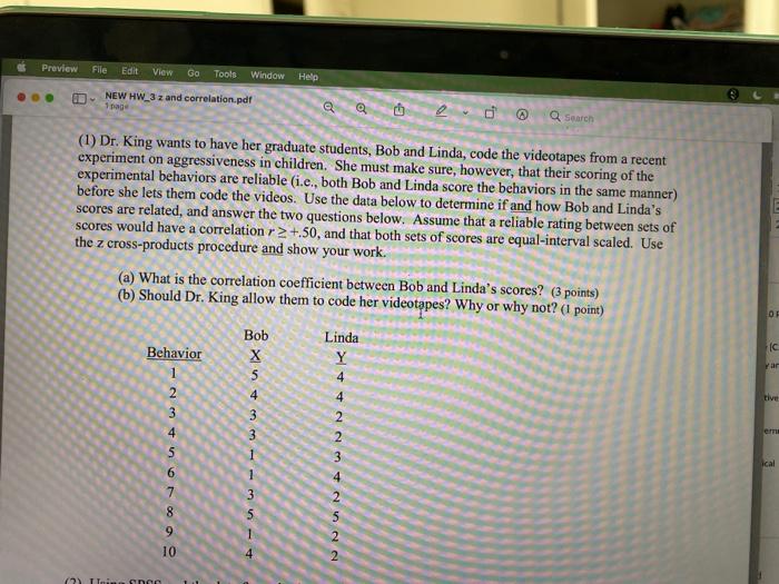 Solved (1) Dr. King wants to have her graduate students, Bob | Chegg.com