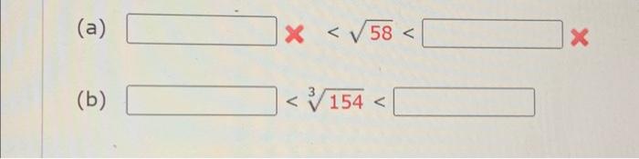 Solved (a) (b) * Estimate each square root between two | Chegg.com