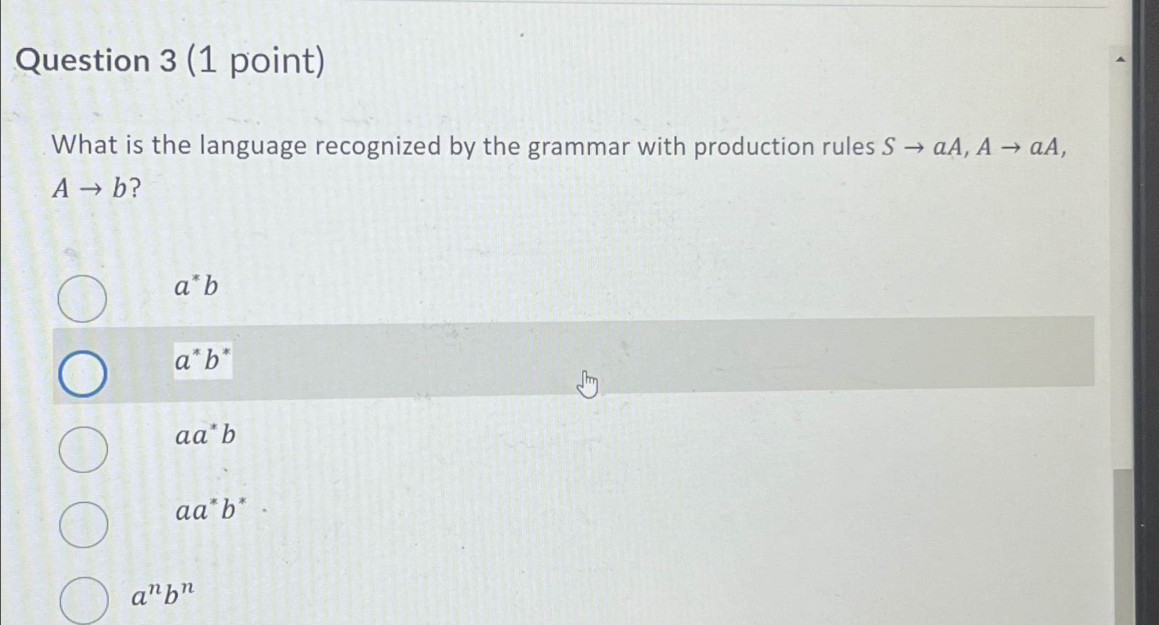 Solved Question 3 (1 ﻿point)What is the language recognized | Chegg.com