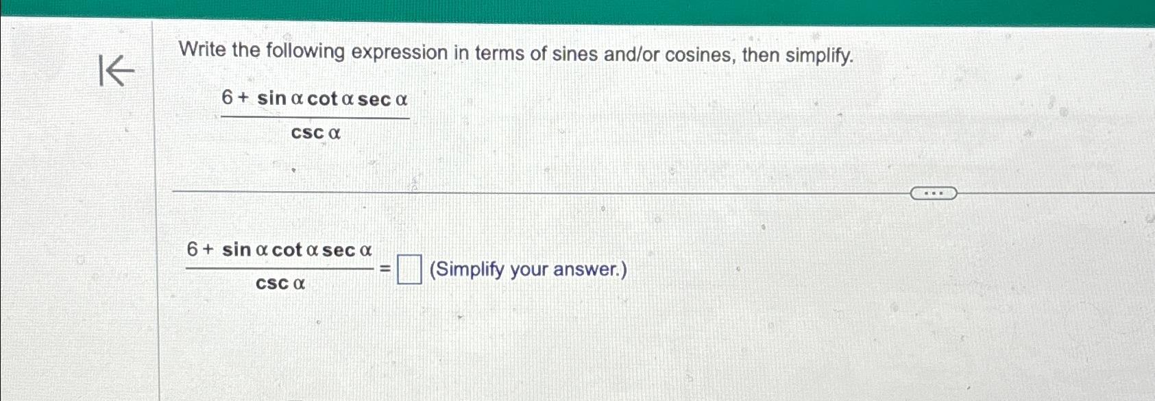 Solved Write the following expression in terms of sines | Chegg.com
