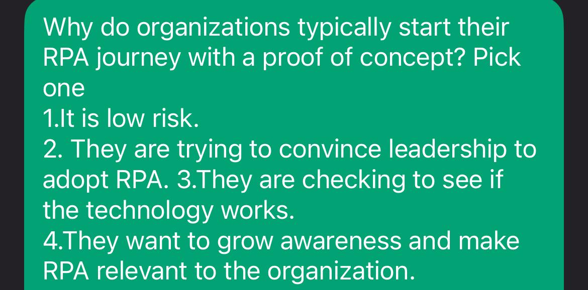 Solved Why do organizations typically start their RPA | Chegg.com