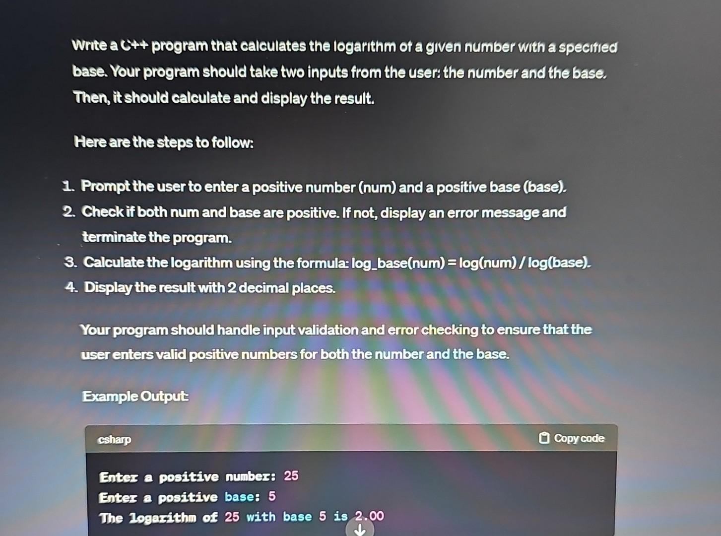 Solved Write A Ct Program That Calculates The Logarithm Of
