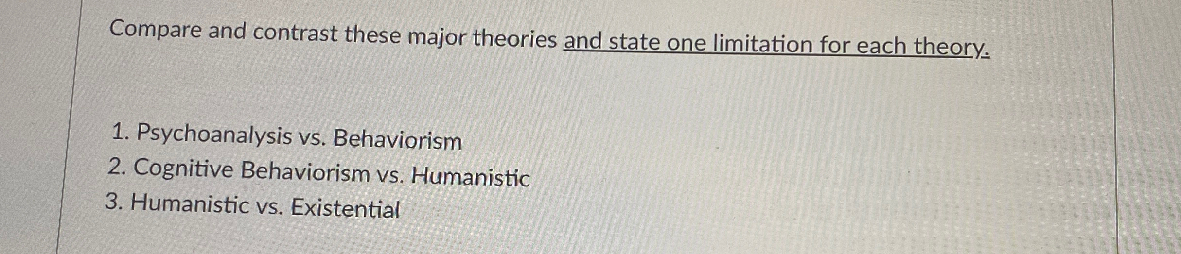 Solved Compare and contrast these major theories and state | Chegg.com