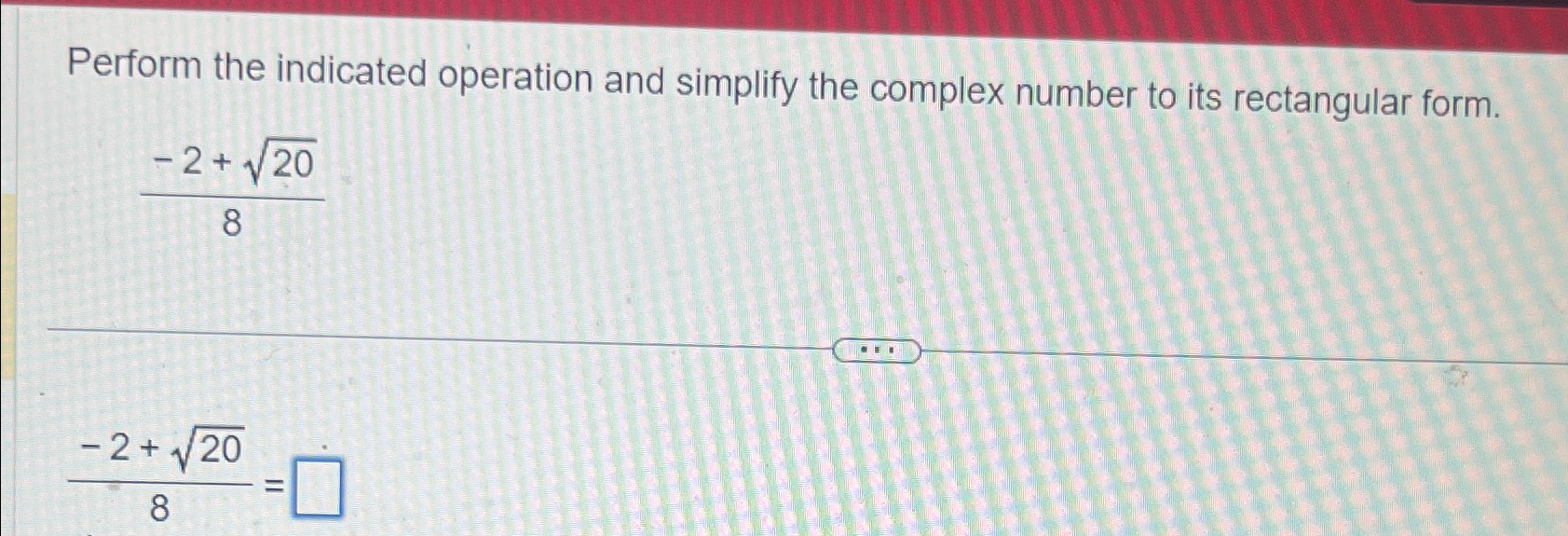 Solved Perform the indicated operation and simplify the | Chegg.com