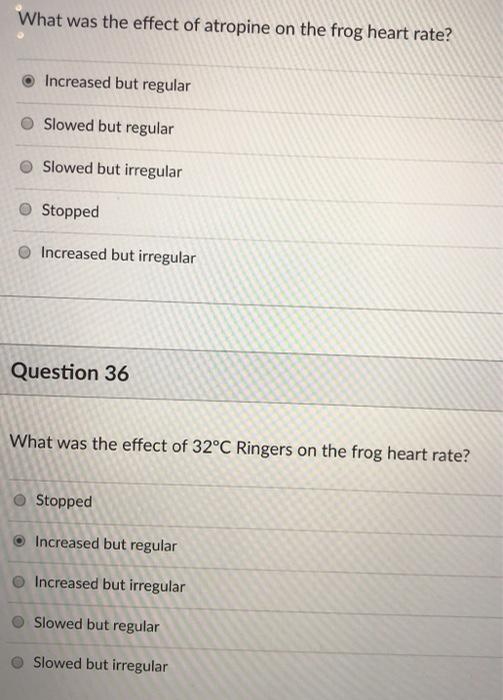 Solved What was the effect of atropine on the frog heart | Chegg.com
