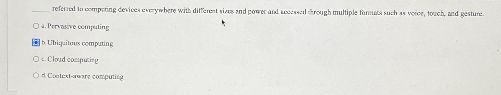 Solved referred to computing devices everywhere with | Chegg.com