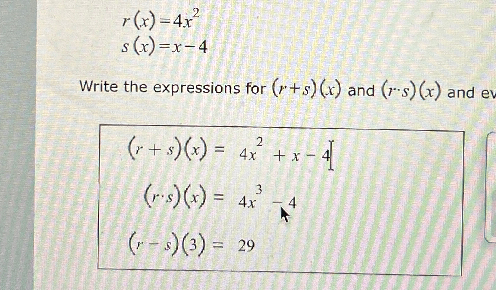 Solved r(x)=4x2s(x)=x-4(r+s)(x)=(r*s)(x)= | Chegg.com