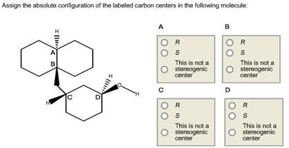 Assign the absolute configuration of the labeled | Chegg.com