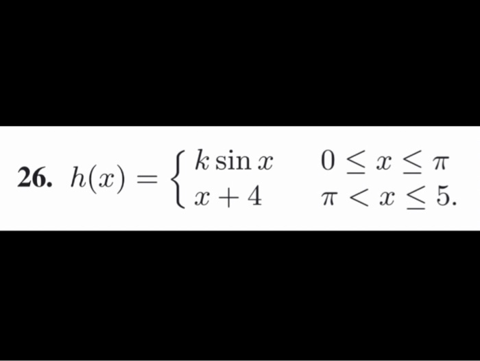 Solved In Problems 24–29, find a value of k making h(x) | Chegg.com