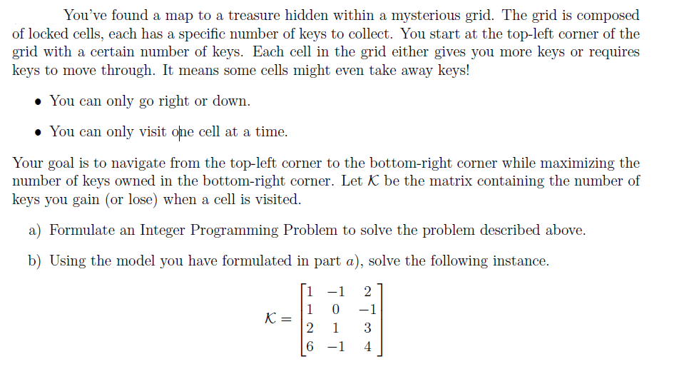 Solved You've found a map to a treasure hidden within a | Chegg.com