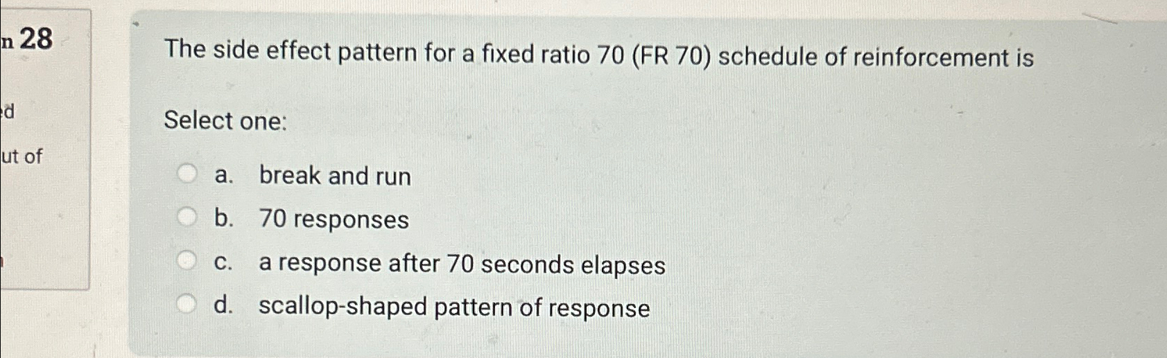 Solved The side effect pattern for a fixed ratio 70 (FR 70) | Chegg.com