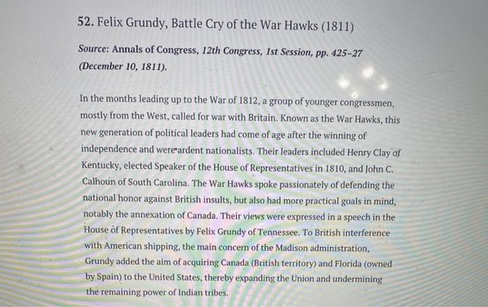 Solved 52. Felix Grundy, Battle Cry of the War Hawks (1811) | Chegg.com