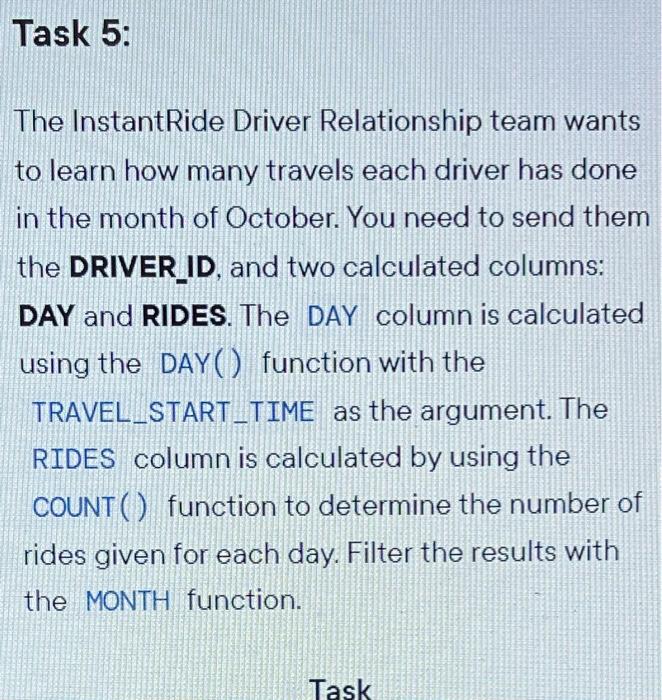 Solved Task 1 The InstantRide Driver Relationship Team Chegg