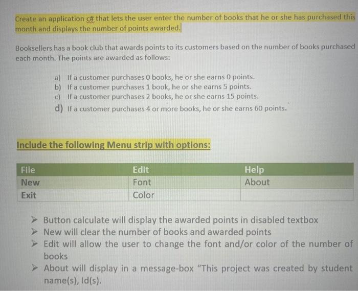 Solved Create an application c# that lets the user enter the | Chegg.com