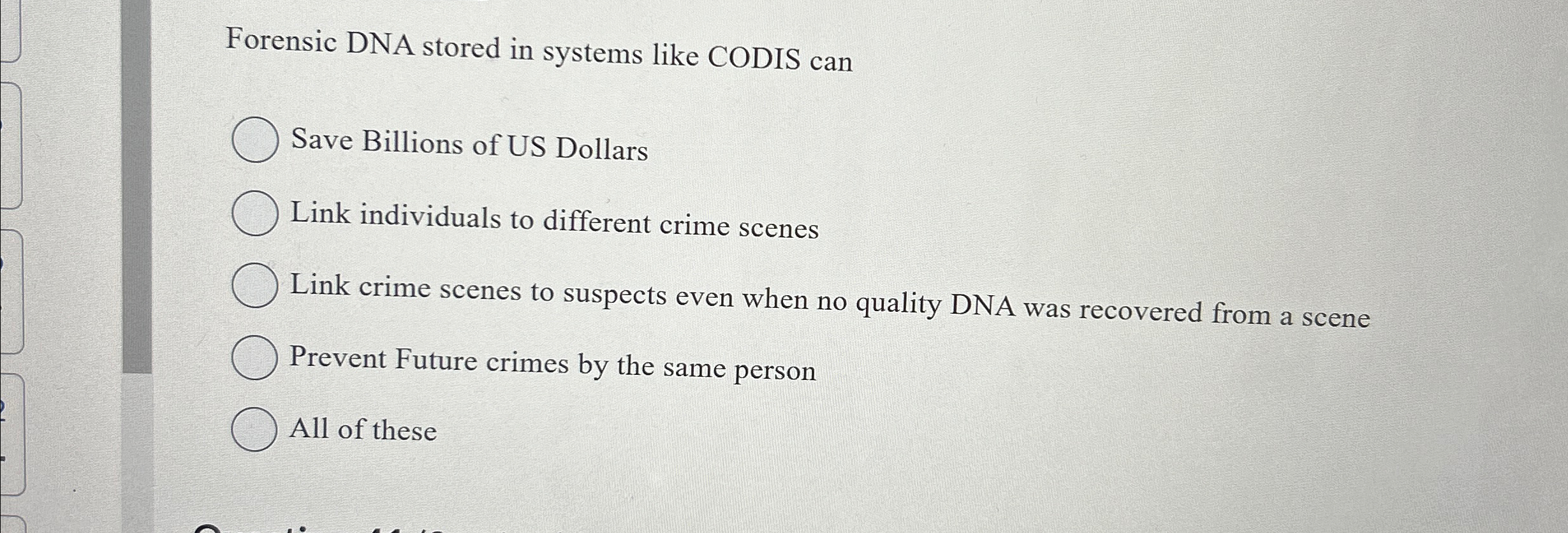 Solved Forensic DNA stored in systems like CODIS canSave | Chegg.com