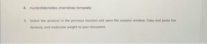 Solved 4. nucleotide/sides chemdraw template 5. Select the | Chegg.com