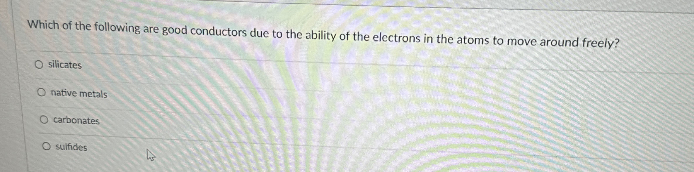 Solved Which of the following are good conductors due to the | Chegg.com