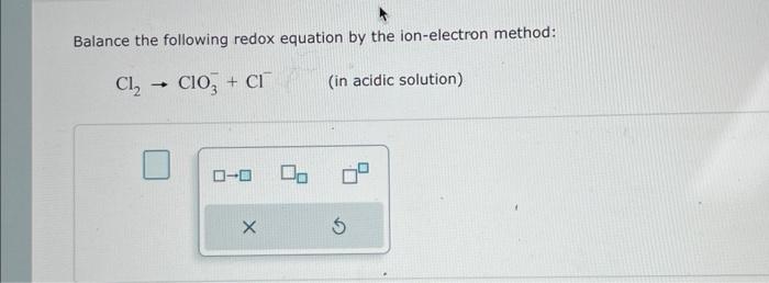Solved Balance the following redox equation by the | Chegg.com