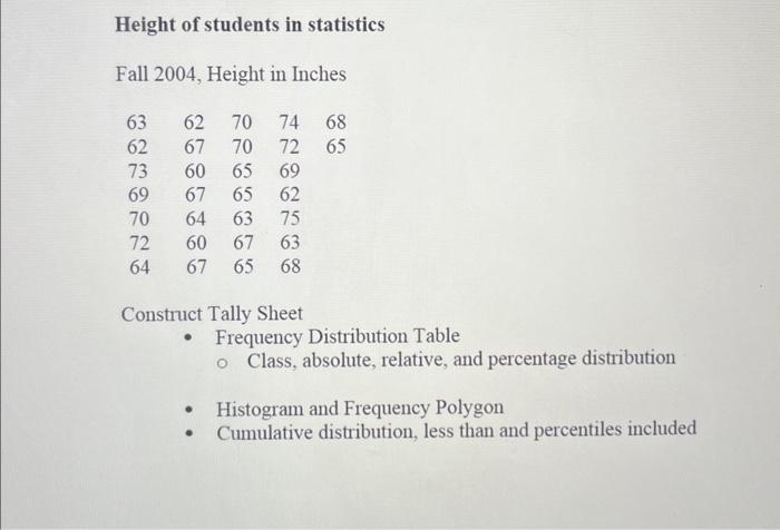 Solved Height of students in statistics Fall 2004, Height in | Chegg.com