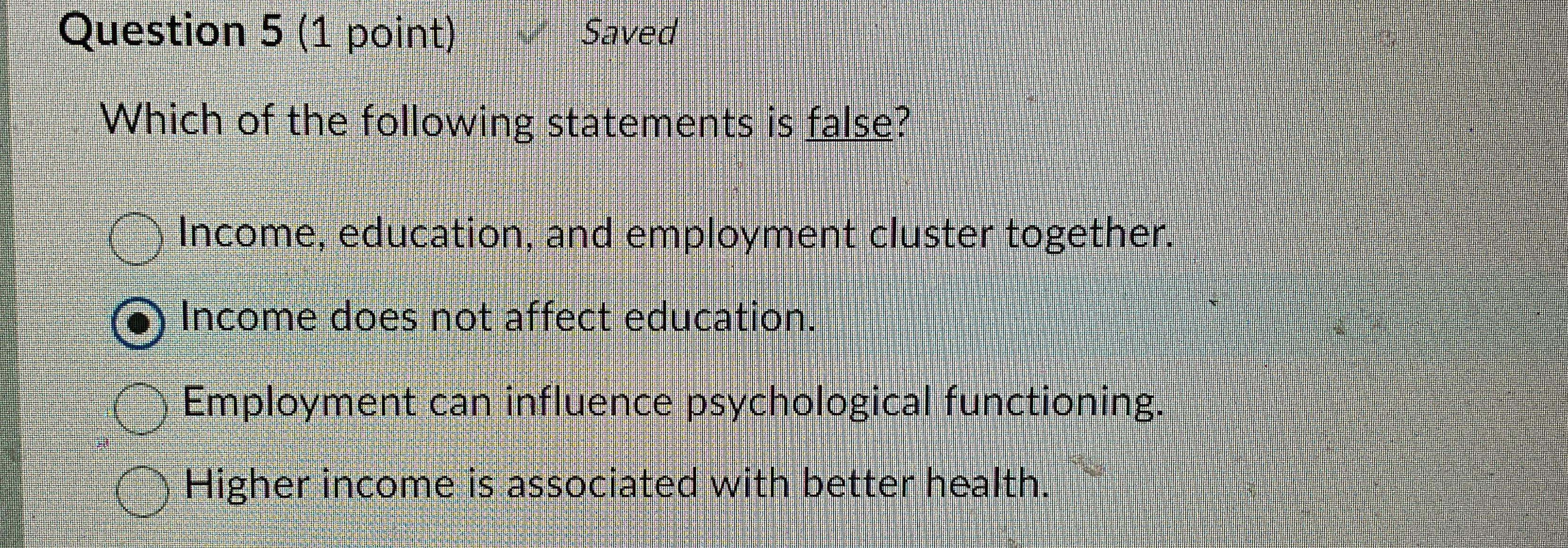 Solved Question 5 (1 ﻿point)SavedWhich of the following | Chegg.com