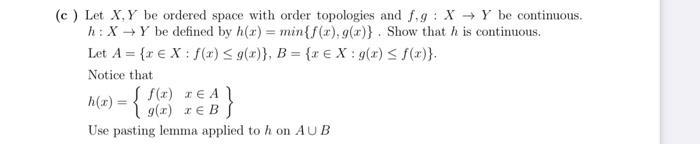 Solved c) Let X,Y be ordered space with order topologies and | Chegg.com