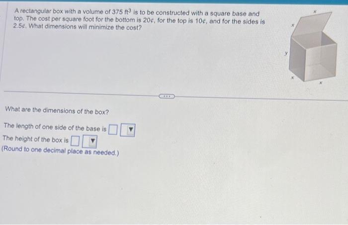 Solved A rectangular box with a volume of 375ft3 is to be | Chegg.com
