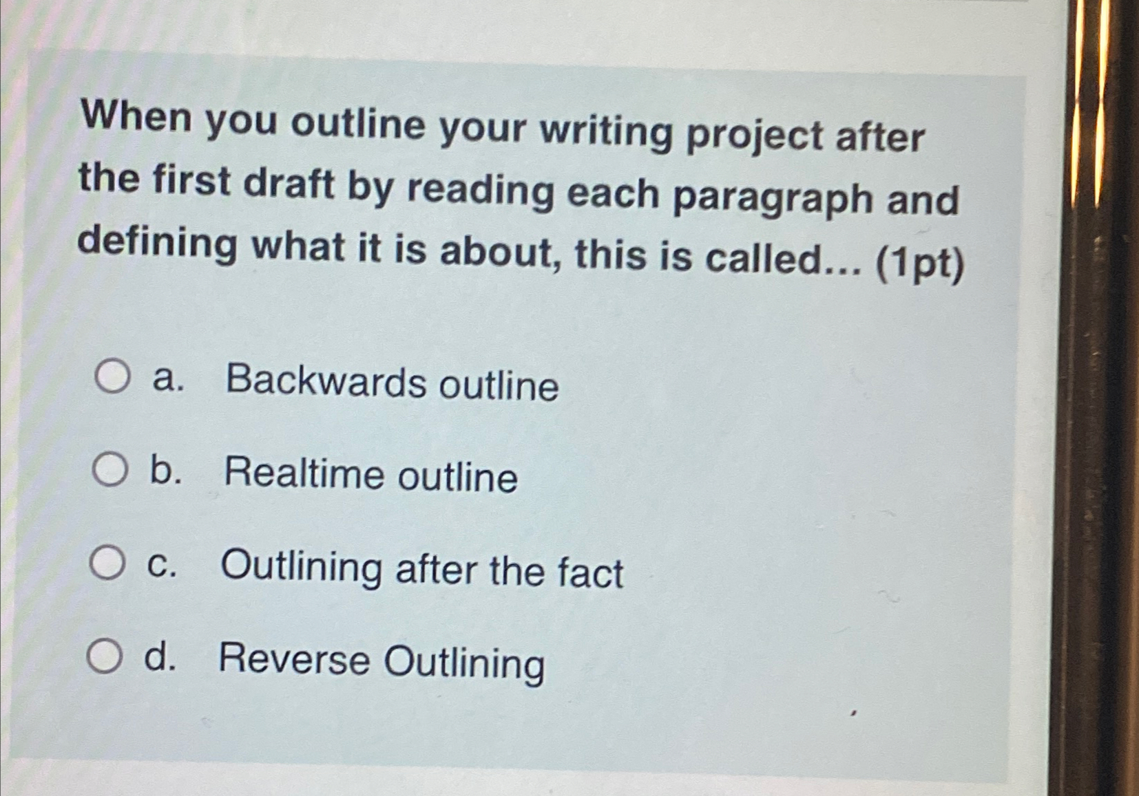 Solved When you outline your writing project after the first | Chegg.com