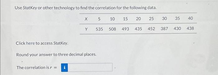 Solved Use StatKey or other technology to find the | Chegg.com