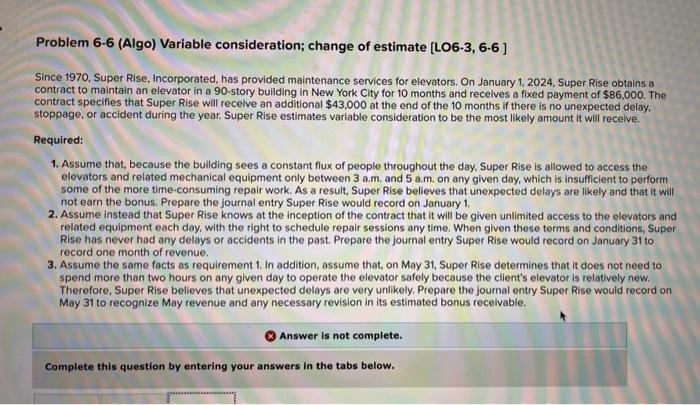 Solved Problem 6-6 (Algo) Variable consideration; change of | Chegg.com