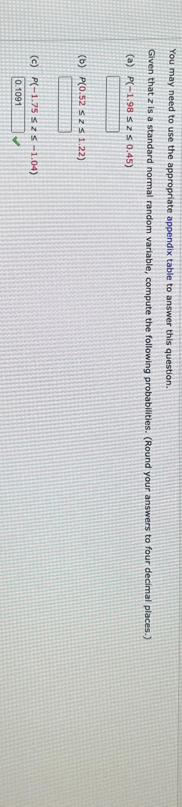 Solved You may need to use the appropriate appendix table to | Chegg.com